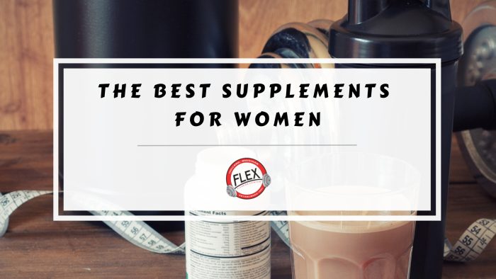 The Best Supplements for Women: Tailoring Nutrition for Muscle Growth ...